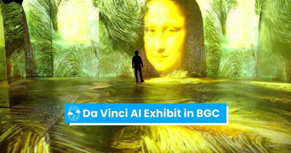 LOOK: This Da Vinci AI Exhibit is Visiting BGC in August